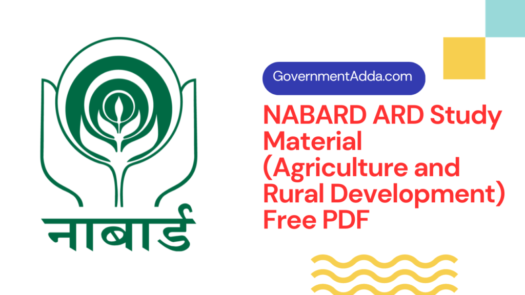 NABARD ARD Study Material (Agriculture and Rural Development) Free PDF ...
